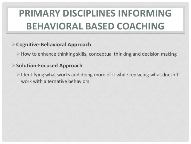 Behavioral Coaching-What is It?