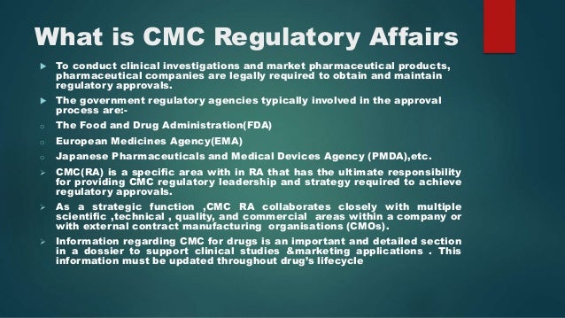 Cmc and post regulatory