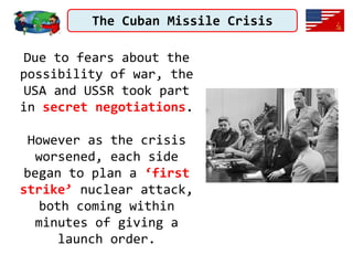 Cold War - events before and during the cuban missile crisis | PPTX