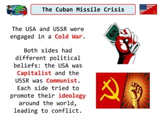 Cold War - events before and during the cuban missile crisis | PPTX