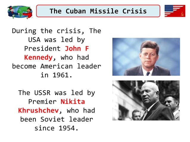 Cold War - events before and during the cuban missile crisis | PPTX