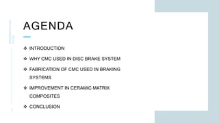CMC for braking system in AUTOMOBILES.pptx