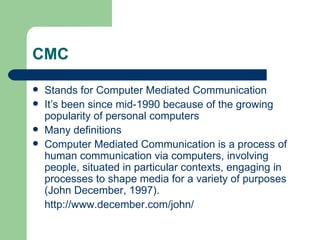 Organizational Communication in CMC | PPT