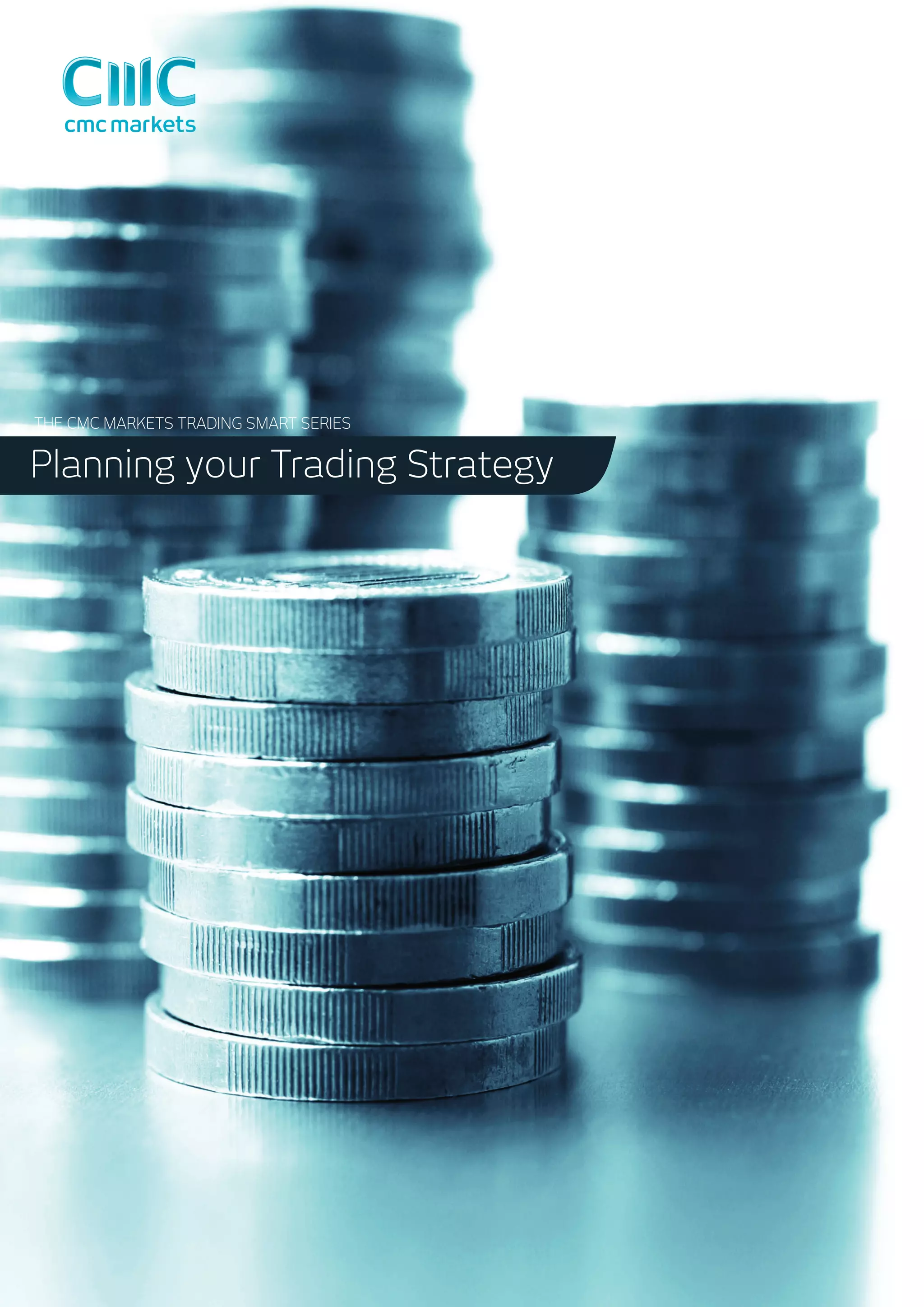CMC Markets Trading Smart Series: Planning your trading strategy | PDF