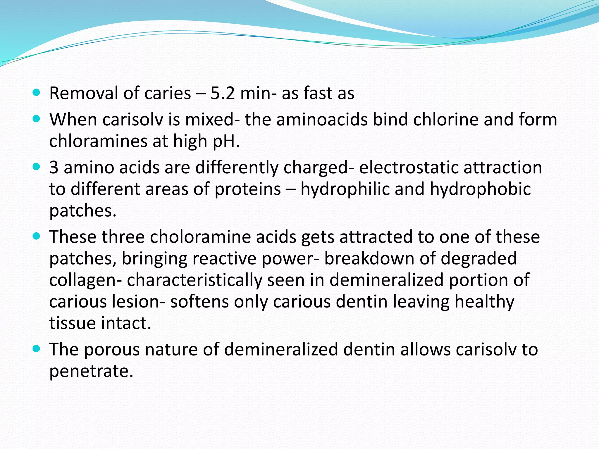 Chemo-mechanical Caries Removal | PPTX