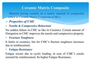 Ceramics Matrix Composite | PPTX