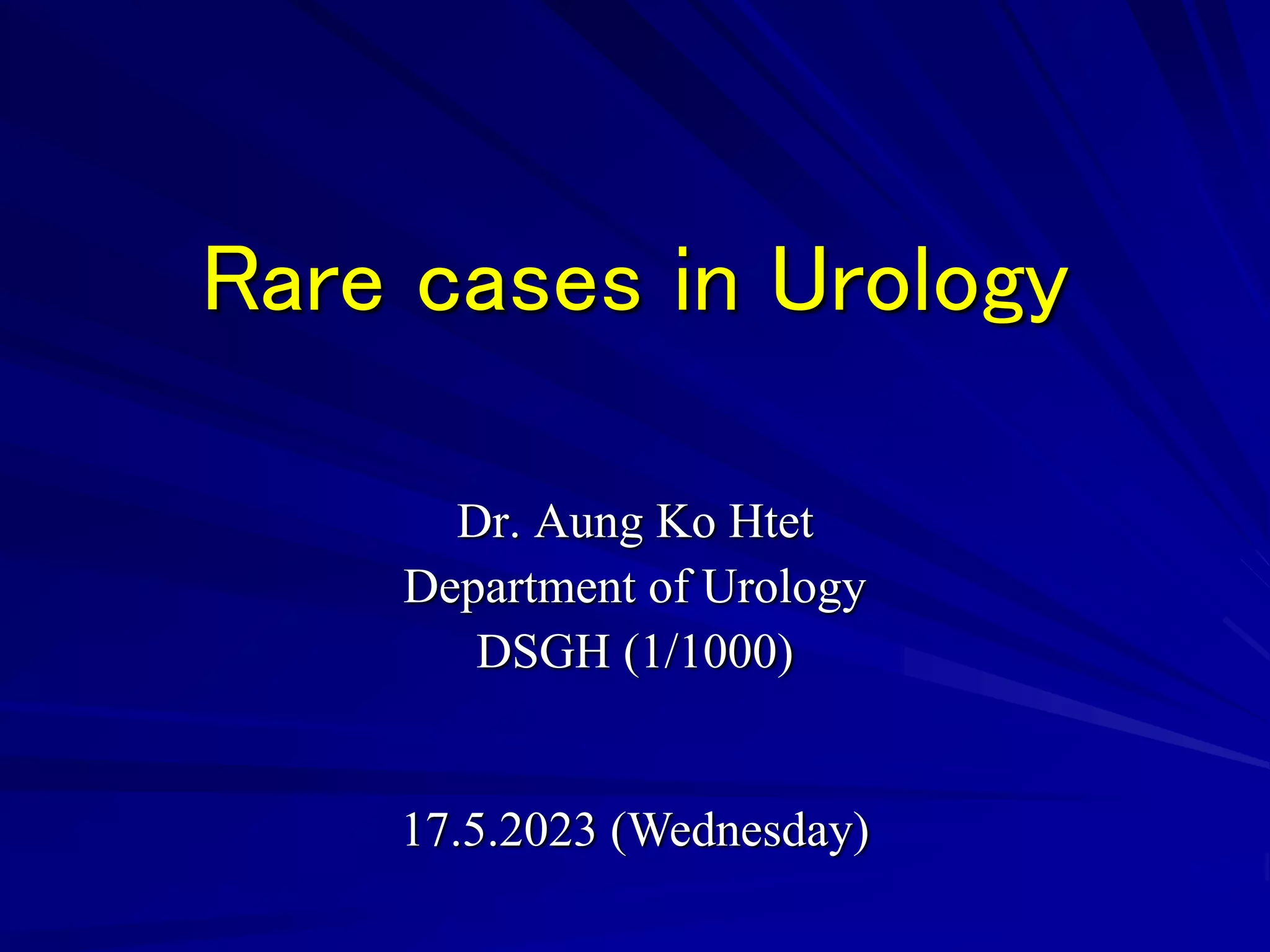 Rare cases in Urology.ppt