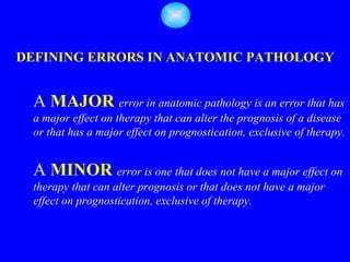 Defining Errors and Error Reduction in Pathology Laboratory: Revisited | PPT