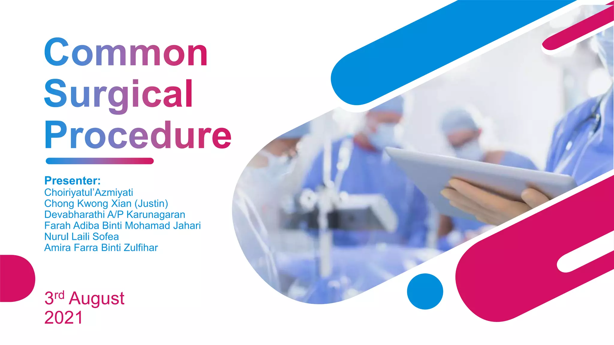 Common surgical procedure | PPT