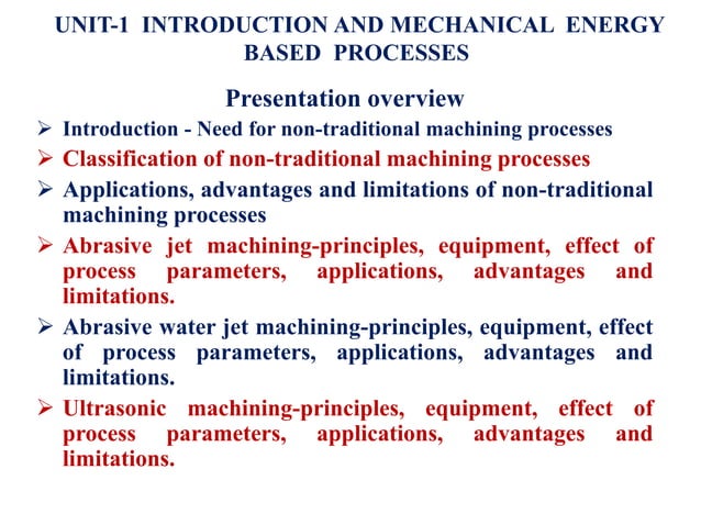 Non traditional Machining process- Vth sem | PPT