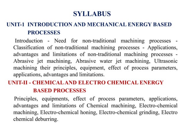 Non traditional Machining process- Vth sem | PPT