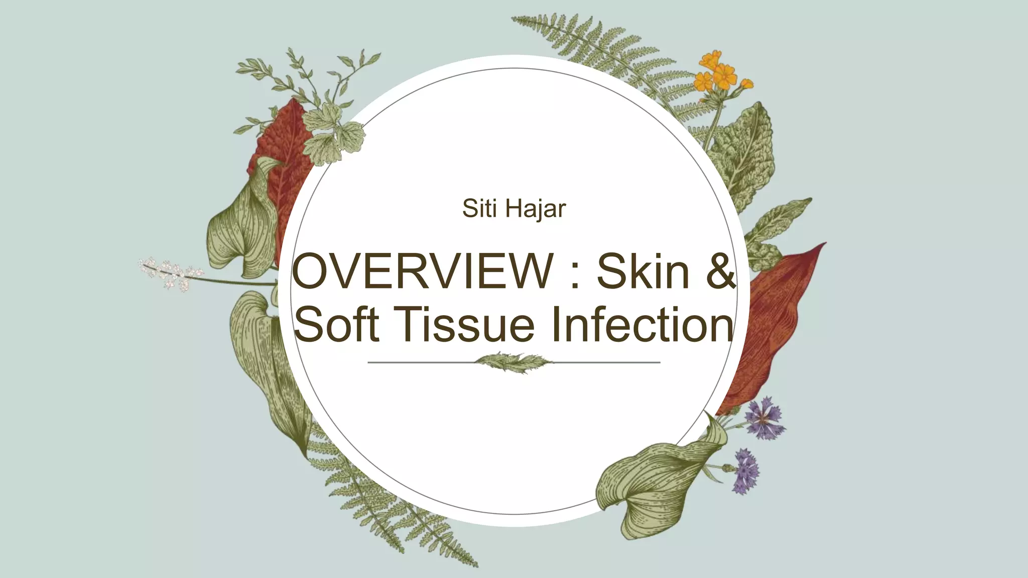 Skin and Soft Tissue Infection.pptx