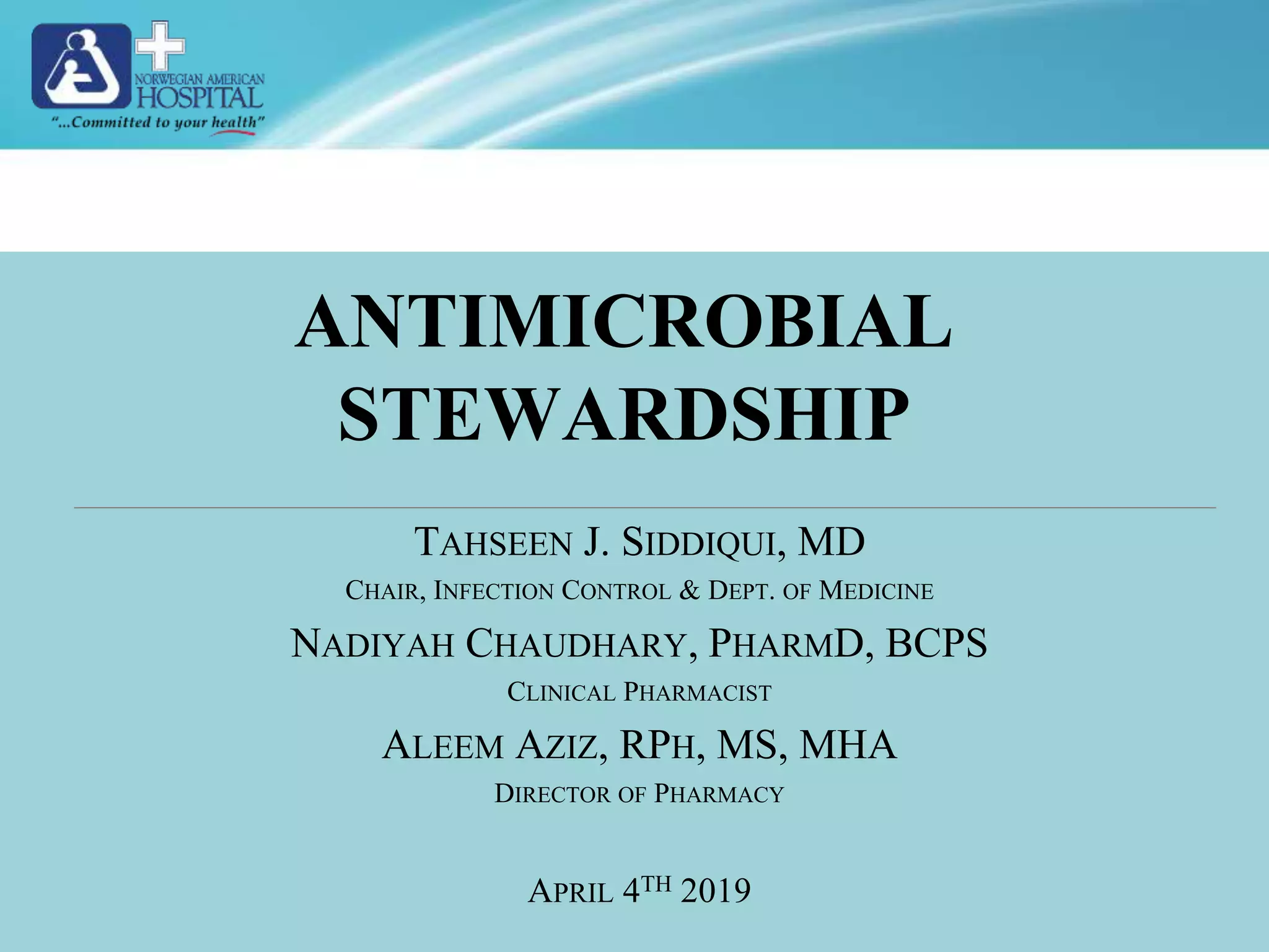Antimicrobial stewardship CME 04-03-19 | PPTX