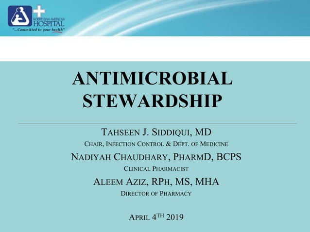 Antimicrobial stewardship CME 04-03-19 | PPTX