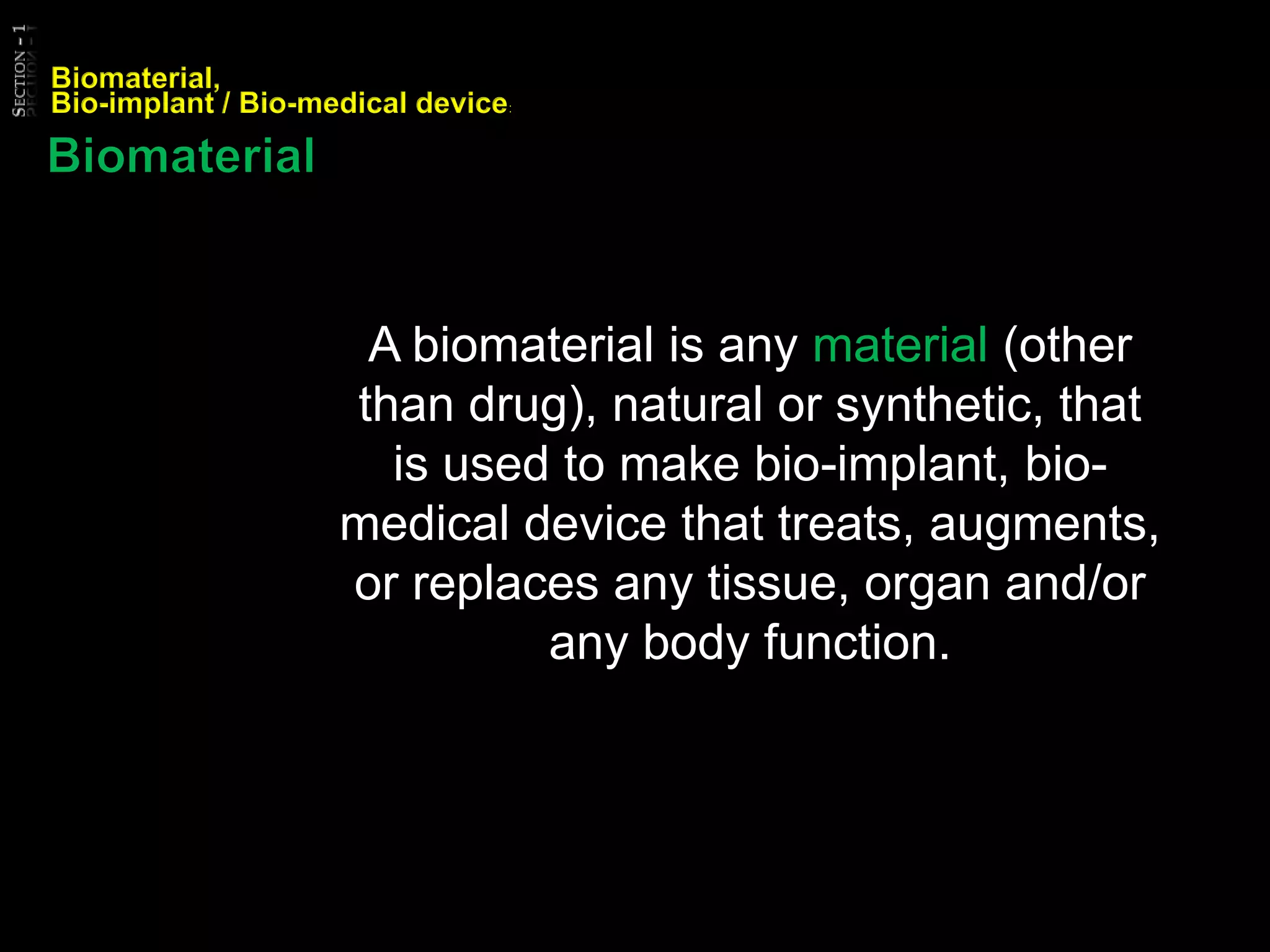 Basics of- HUMAN BIOMATERIALS, IMPLANTABLE MEDICAL DEVICES AND ...