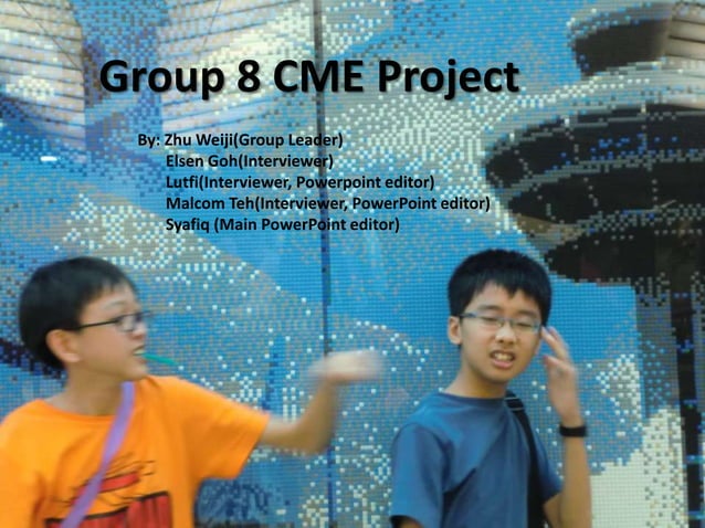Cme project power point | PPTX