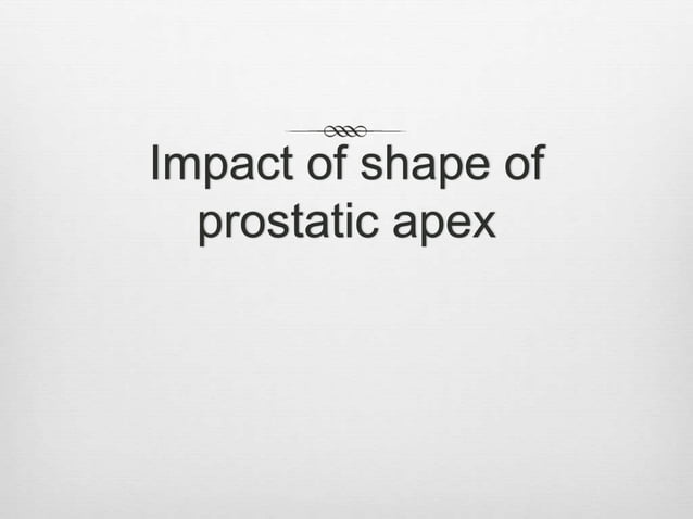 Prostate - Clinical Anatomy as applied to Prostate Cancer | PPTX ...