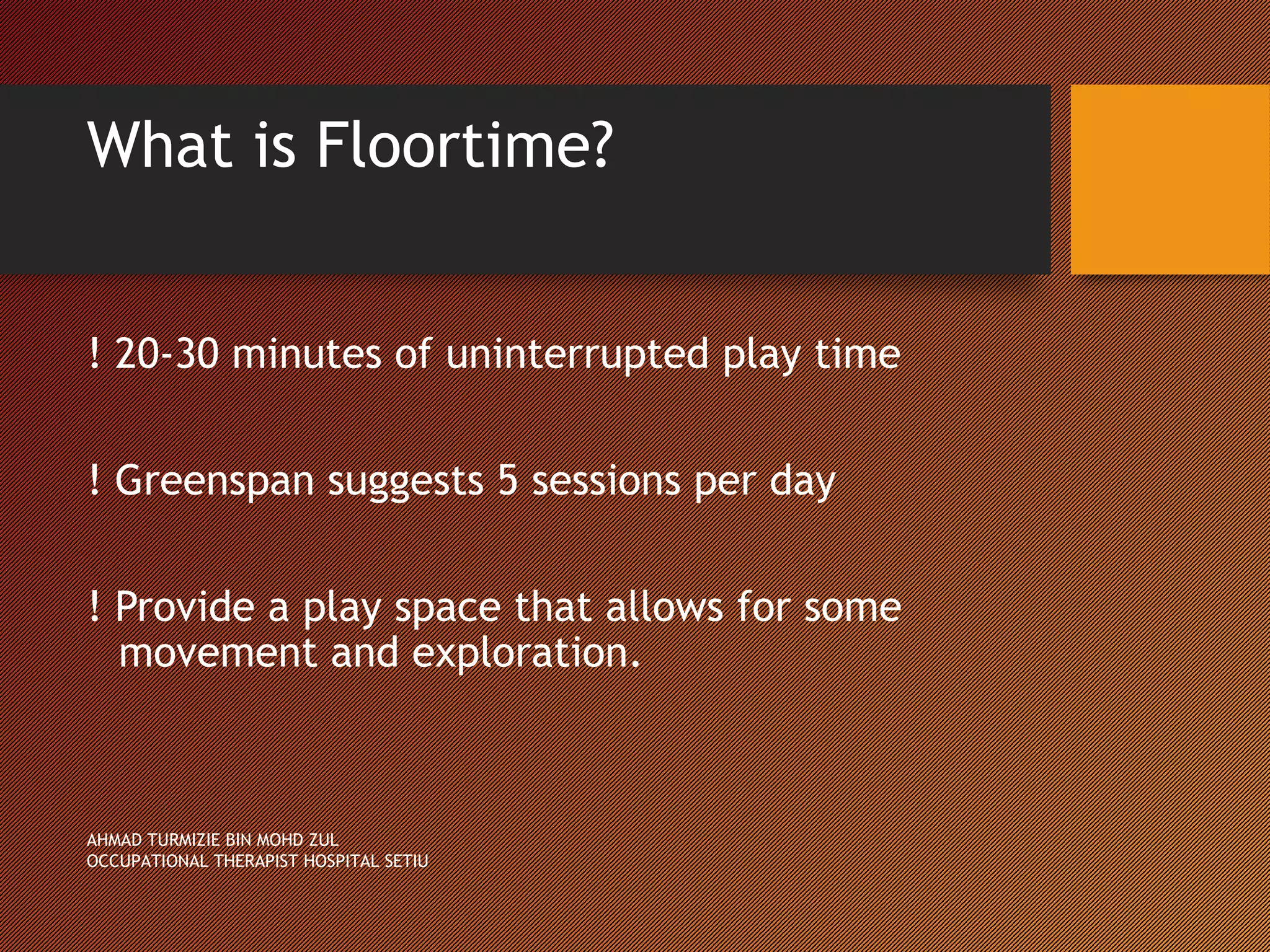 Floortime DIR in Occupational Therapy Management | PPT