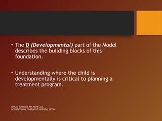 Floortime DIR in Occupational Therapy Management | PPT