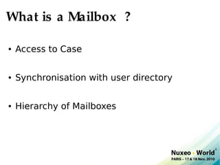 Nuxeo World Session: Case Management Framework | PDF