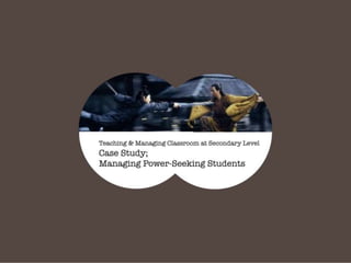 Managing Power Seeking Students - Tips | PPTX