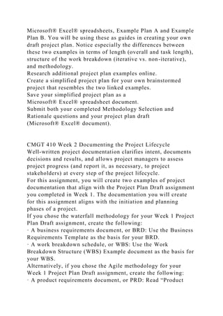 CMGT 410 Week 1 Project Plan DraftA project plan is a docume.docx