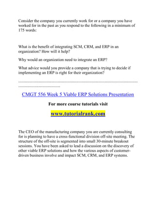 Cmgt 556 academic adviser....tutorialrank.com