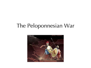 The Peloponnesian War and Philosophy | PPT