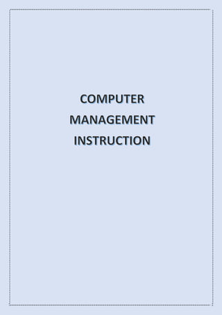 COMPUTER MANAGEMENT INSTRUCTIONS -TECHNOLOGY | PDF