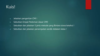 Cara mengajak yang baik dan benar agar mengerti | PPTX