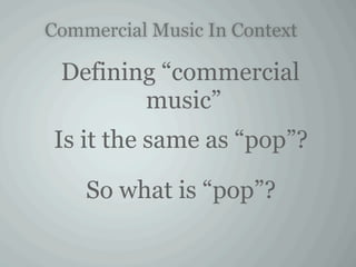 Introduction to Commercial Music in Context | PDF