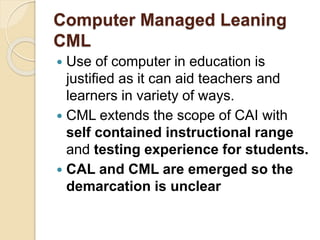 Computer manged learning and problems code 8620 bed | PPT