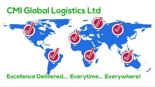 CMI Global Logistics Ltd | PPT