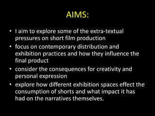 Short Form Film: Text & Exhibition | PPT