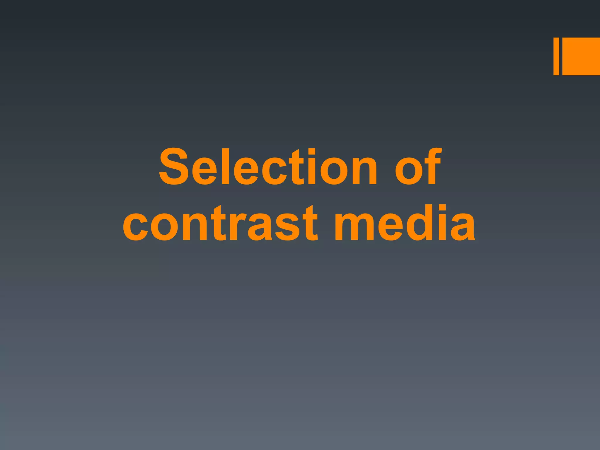 Contrast Agents in Angiography | PPT