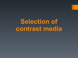 Contrast Agents in Angiography | PPT