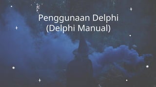 Mind Map Analisis Delphi oleh Devi ITS PWK | PPTX