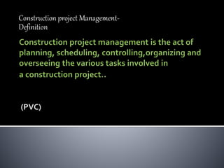 Construction Management Introduction ppt | PPTX