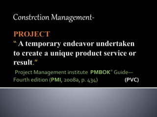 Construction Management Introduction ppt | PPTX