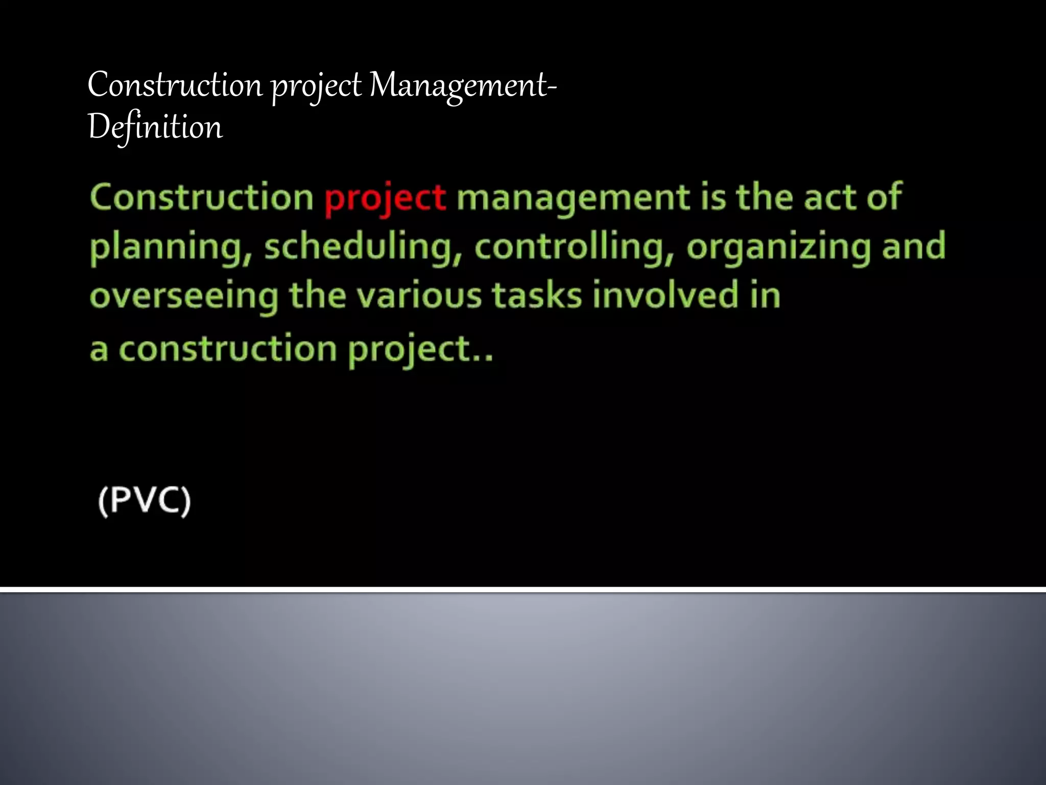 Construction Project Management ppt | PPTX