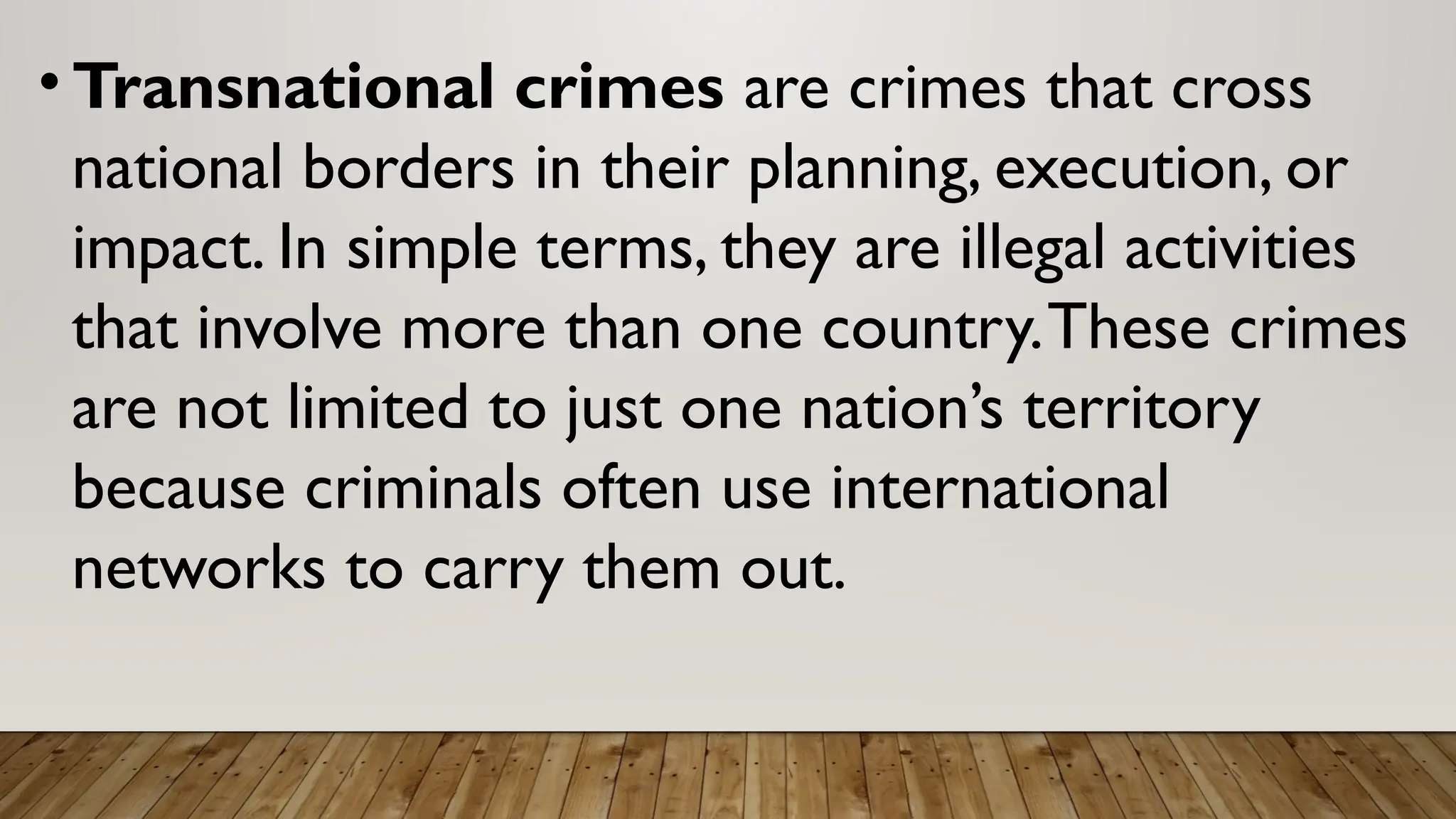 Transnational Crimes, Forms of transnational crimes, Transnational ...