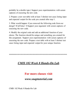 Cmis 102 Enthusiastic Study / snaptutorial.com