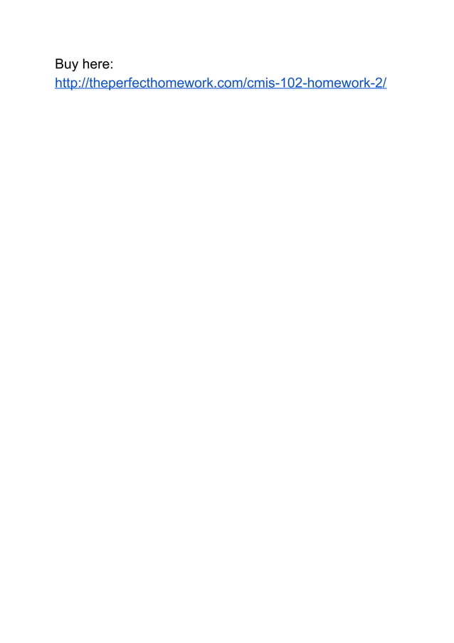 CMIS 102 HOMEWORK 2 | PDF CMIS 102 HOMEWORK 2 | PDF