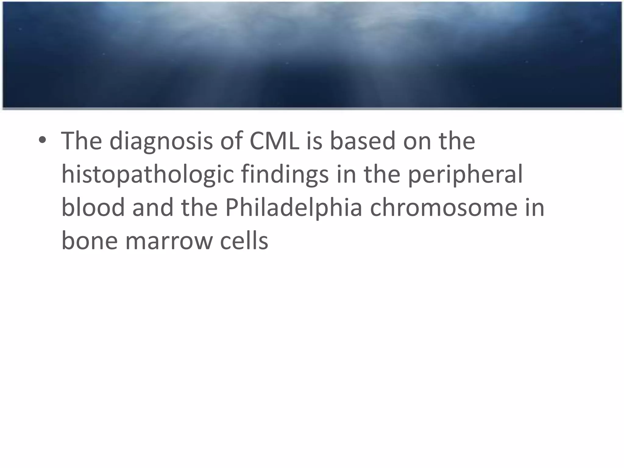 Chronic Myeloid Leukemia | PPTX