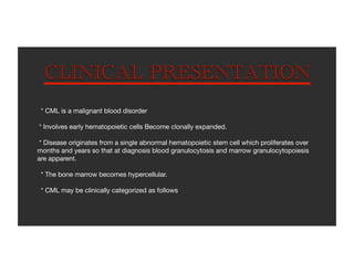 CML.PPT,CHRONIC MYELOID LEUKEMIA:HEMATOLOGY | PDF