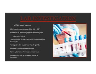 CML.PPT,CHRONIC MYELOID LEUKEMIA:HEMATOLOGY | PDF