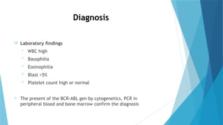 Chronic Myelogenous leukemia (CML) .pptx