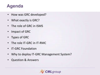 CMLGroup - What is GRC? | PPT