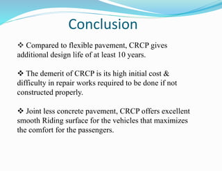 Continuously reinforced concrete pavement seminar ppt by chandramohan ...