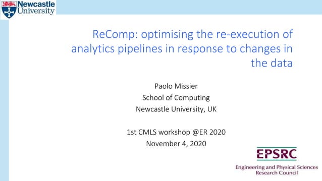 ReComp: optimising the re-execution of analytics pipelines in response ...